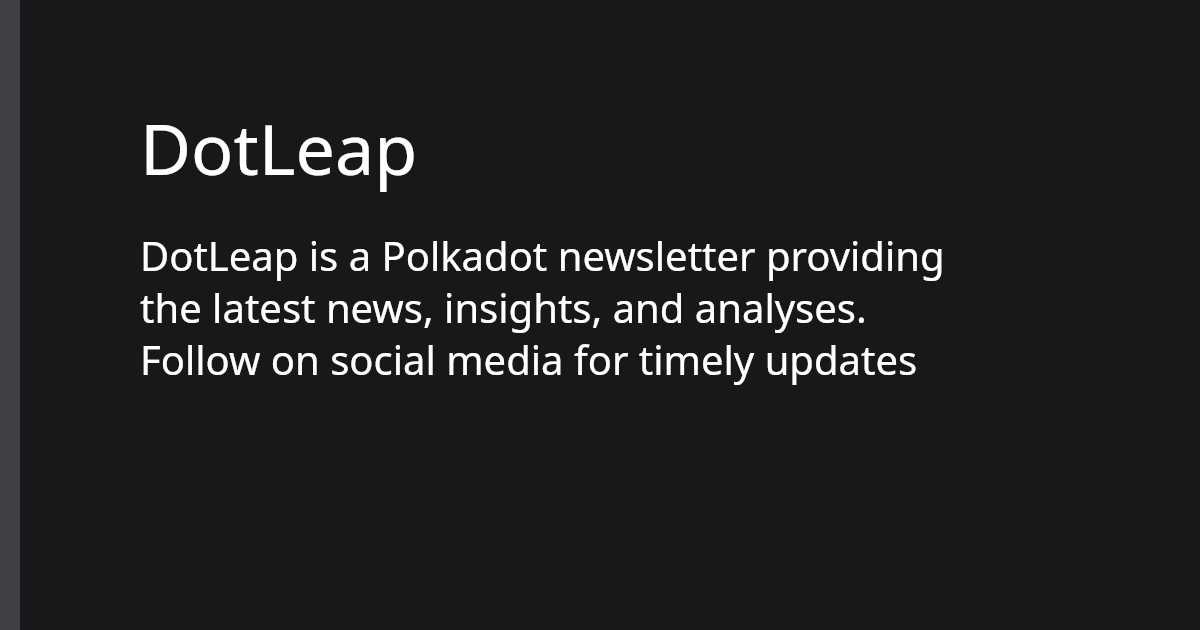 DotLeap | Polkadot Ecosystem