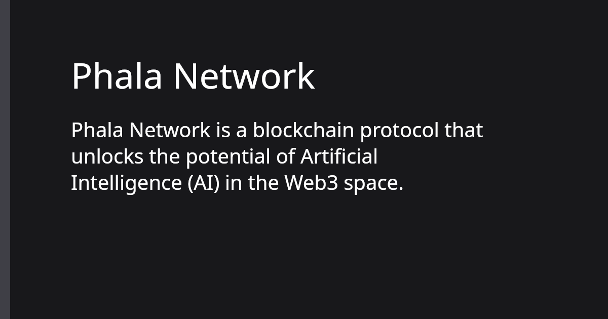Phala Network | Polkadot Ecosystem