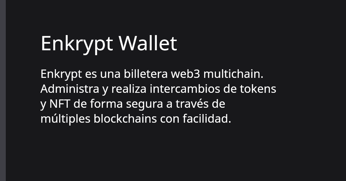 Enkrypt Wallet | Polkadot Ecosystem
