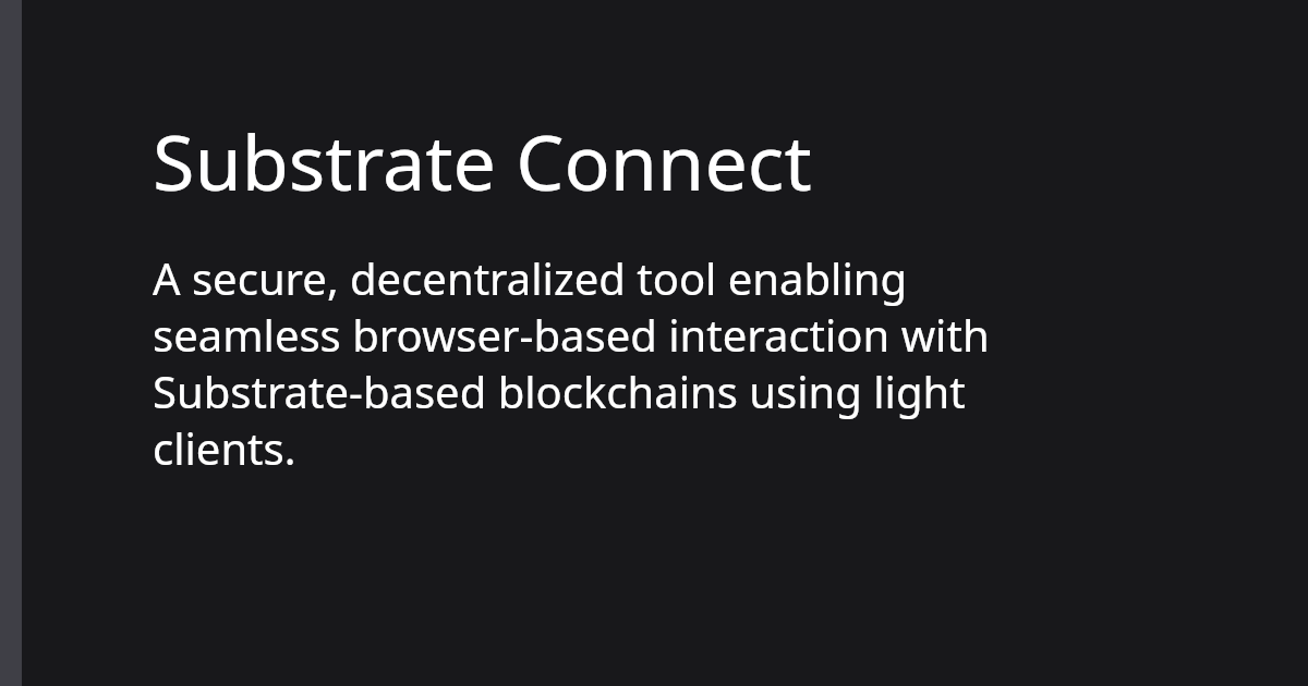 Substrate Connect | Polkadot Ecosystem